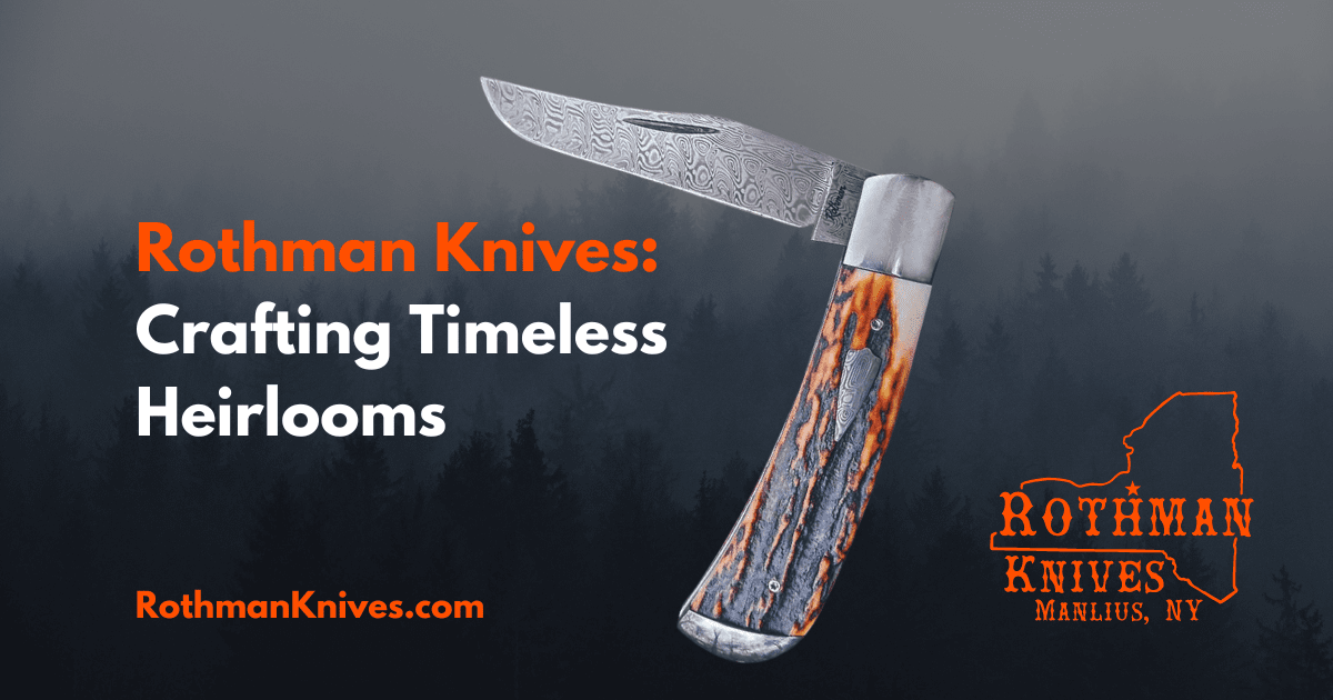 Rothman Knives - Handcrafted Custom Knives Made in the USA